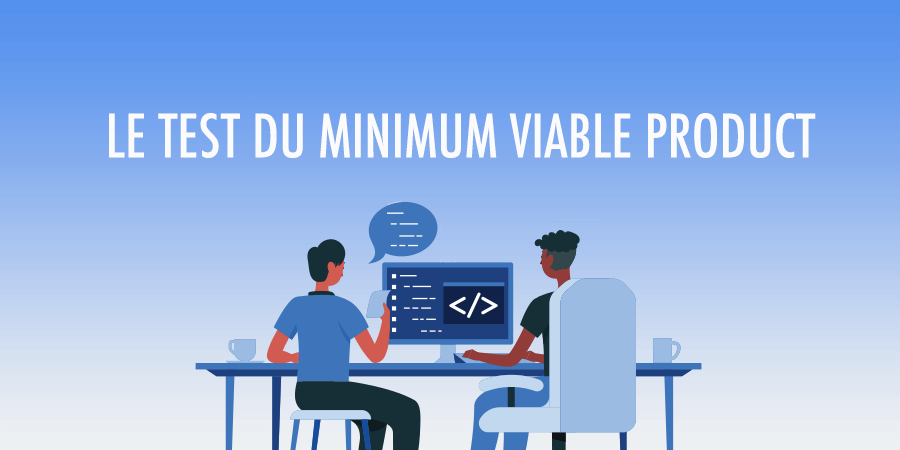 Le test du MVP