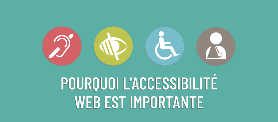 Pourquoi l'accessibilité web est importante